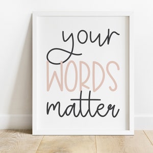DIGITAL FILE, Your Words Matter, Speech Therapy Print, Speech Theraphy ...