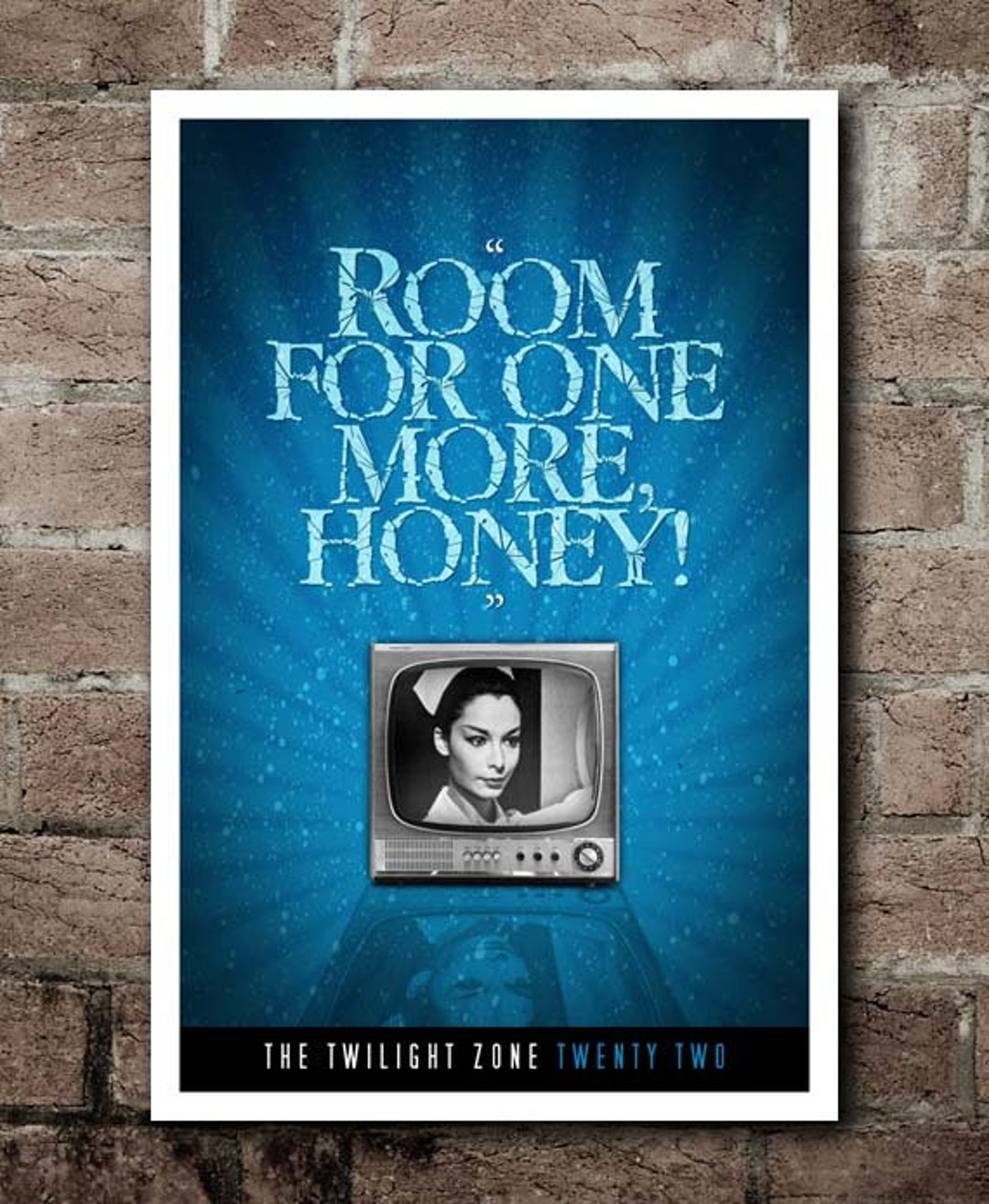 The Twilight Zone TWENTY TWO "room for One More, Honey!" Quote Poster ...