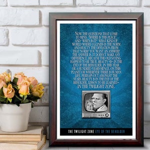 The Twilight Zone "eye of the Beholder" CLOSING Narration Quote Poster ...