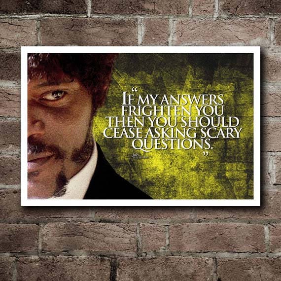 PULP FICTION Jules scary Questions Quote Poster | Etsy