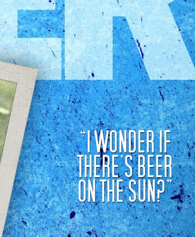 MST3K Zap Rowsdower beer on the Sun Quote Poster | Etsy