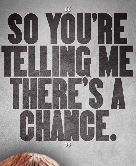 Dumb and Dumber "there's A Chance. Yeah!" Quote Poster (12"x18") - Etsy