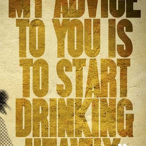 Animal House BLUTO "start Drinking Heavily" Quote Poster (12"x18") - Etsy