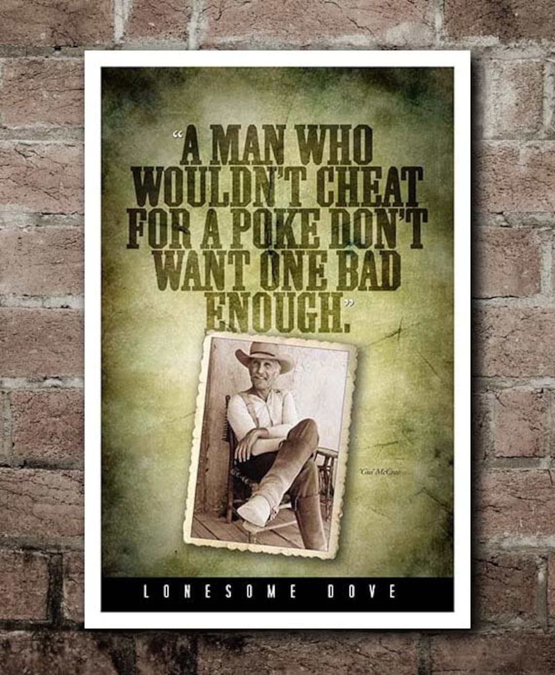 Lonesome Dove "cheat for A Poke" Quote Poster (12"x18") - Etsy