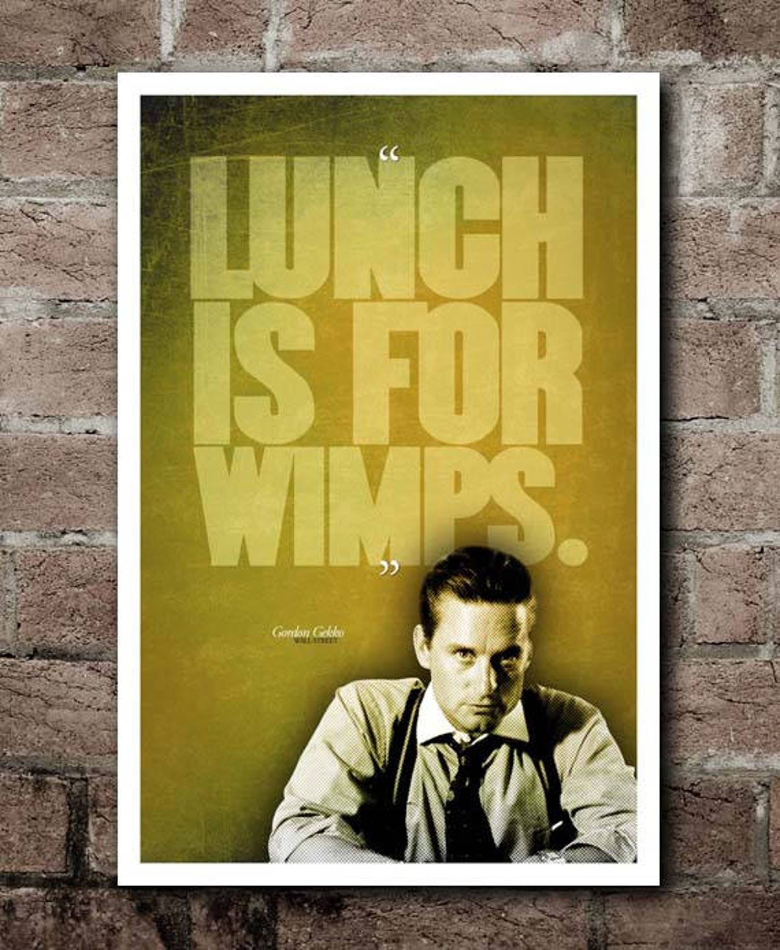 Wall Street "lunch is for Wimps" Quote Poster (12"x18") - Etsy