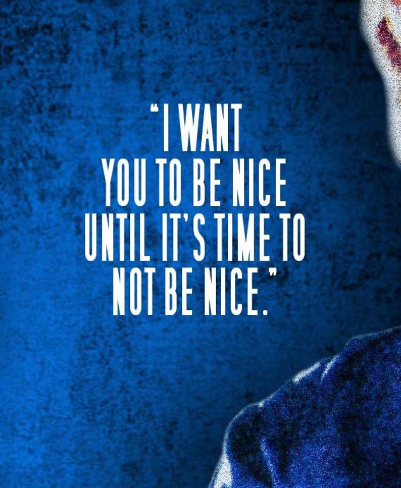 ROAD HOUSE "be Nice" Movie Quote Poster (12"x18") - Etsy
