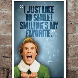 ELF "smiling's My Favorite" Quote Poster (12"x18") - Etsy