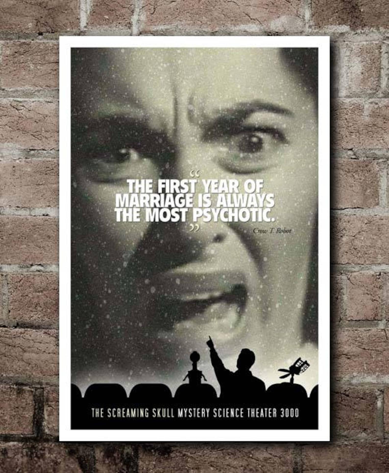 MST3K The Screaming Skull PSYCHOTIC Quote Poster | Etsy