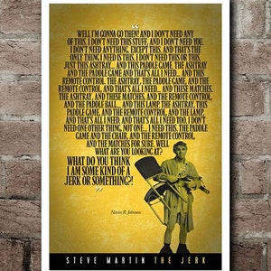 THE JERK "i Need" Quote Poster (12"x18") - UPDATED - Etsy