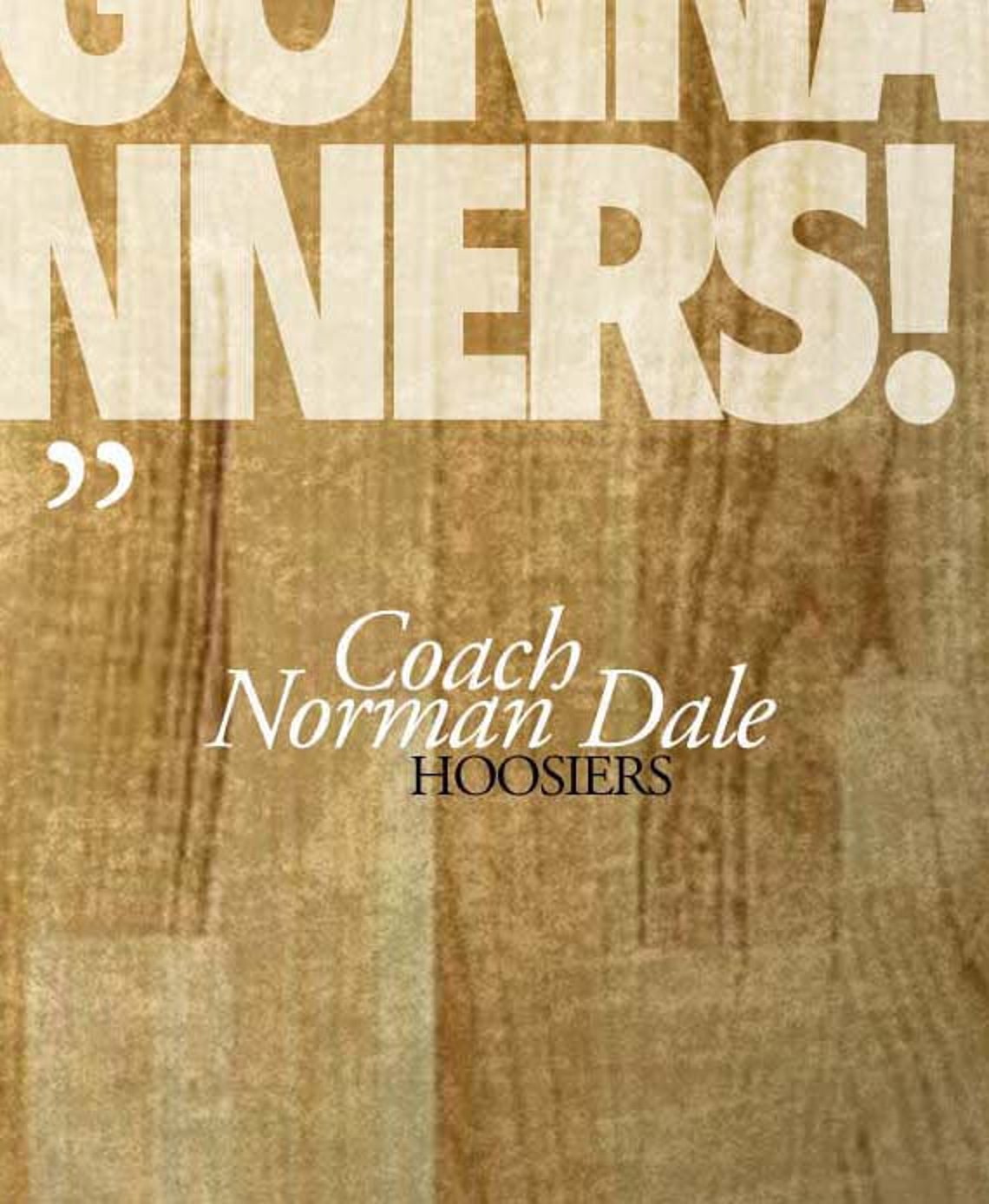 Hoosiers You're Gonna Be Winners Quote Poster | Etsy