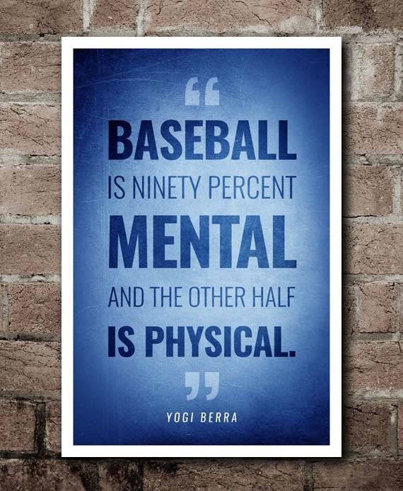 Yogi Berra Quotes Baseball Is 90 Mental