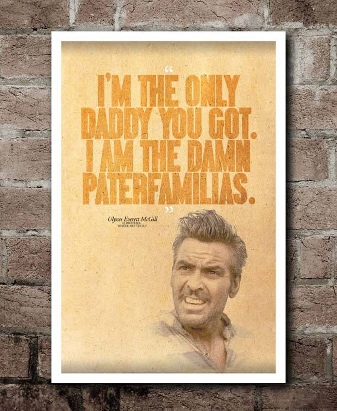 O Brother Where Art Thou? "paterfamilias" Quote Poster (12"x18") - Etsy