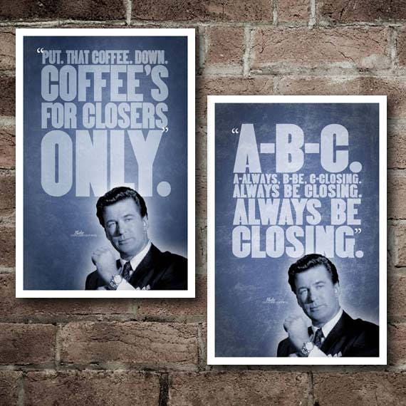 Always Be Closing Poster