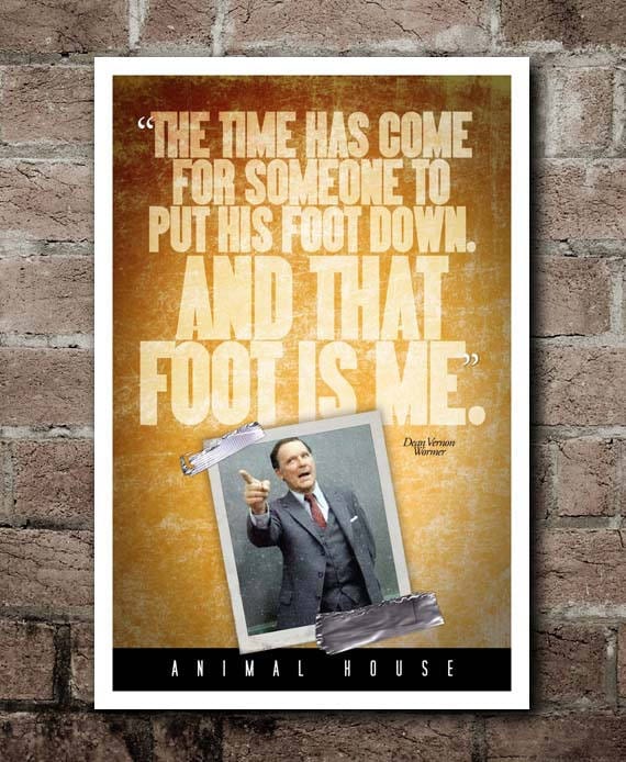 Animal House Dean Wormer that Foot is Me | Etsy