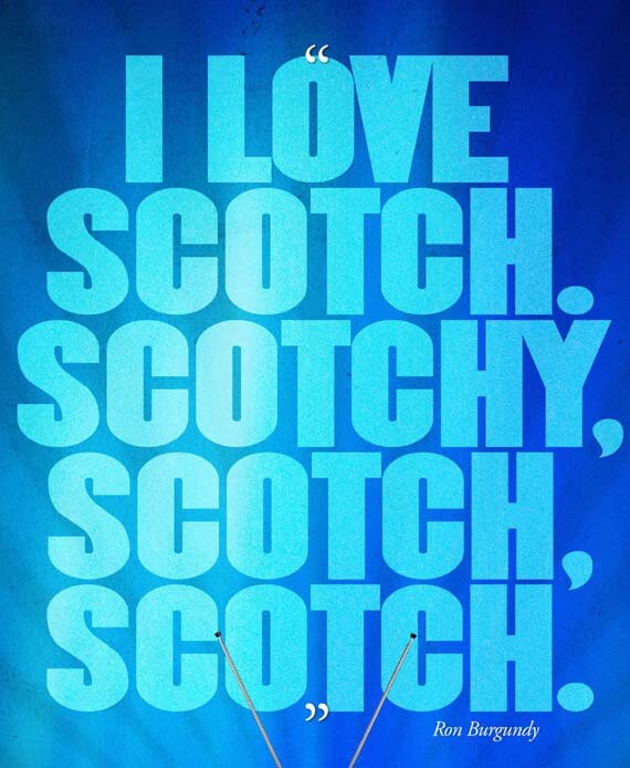 Anchorman Ron Burgundy "scotch" Quote Poster (12"x18") - Etsy