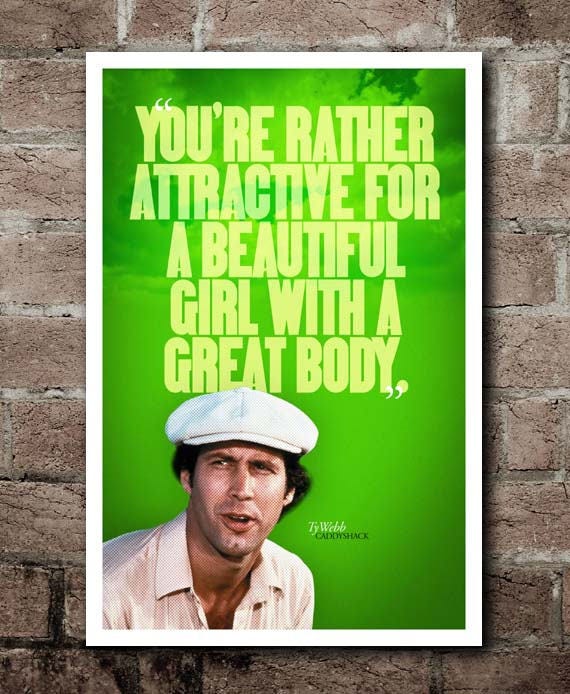 Chevy Chase Caddyshack Quotes