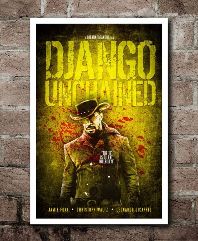 DJANGO UNCHAINED Movie Quote Poster 12x18 | Etsy
