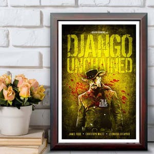 DJANGO UNCHAINED Movie Quote Poster (12"x18") - Etsy