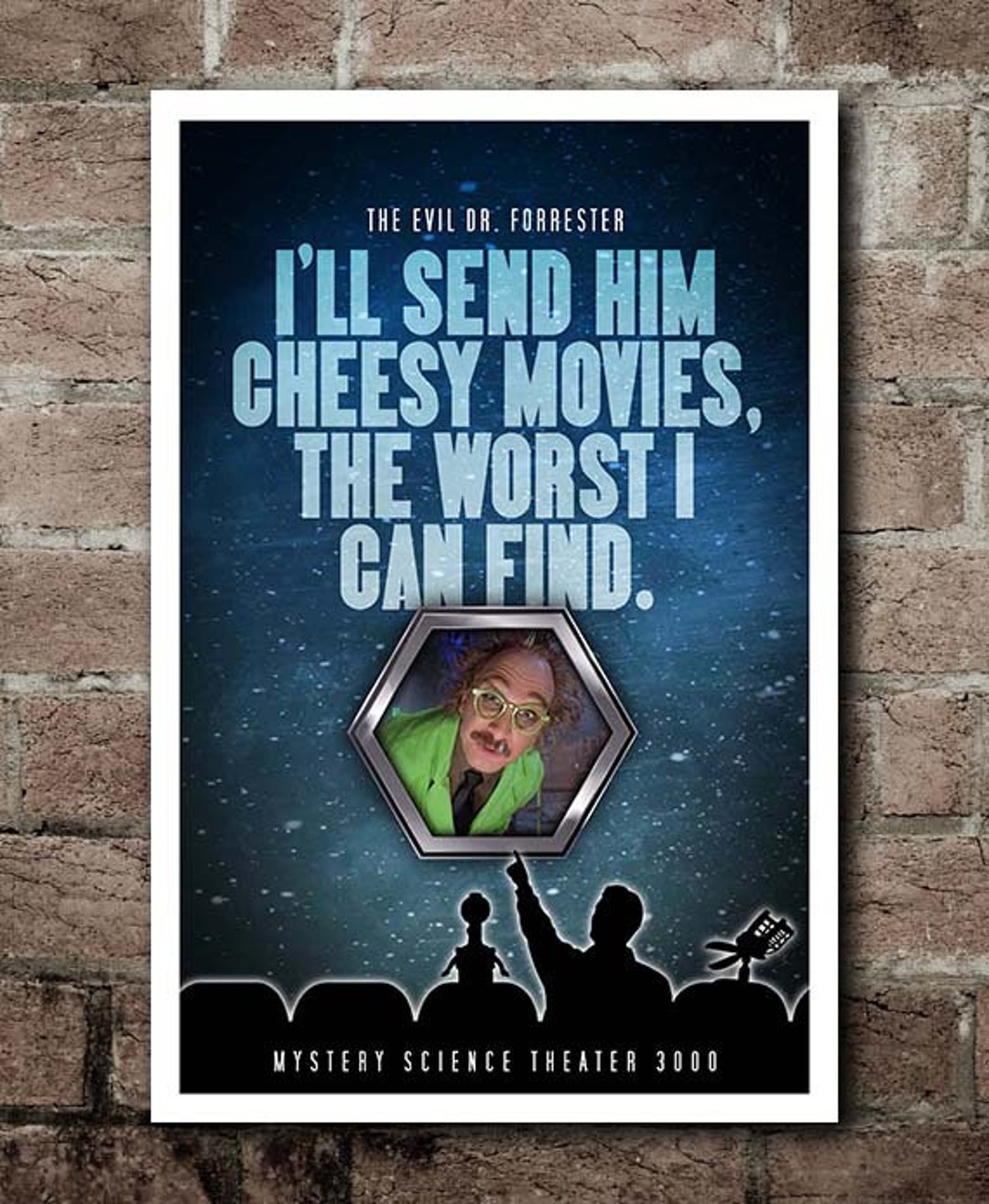MST3K Dr. Forrester "cheesy Movies" Quote Poster (12"x18") - Etsy