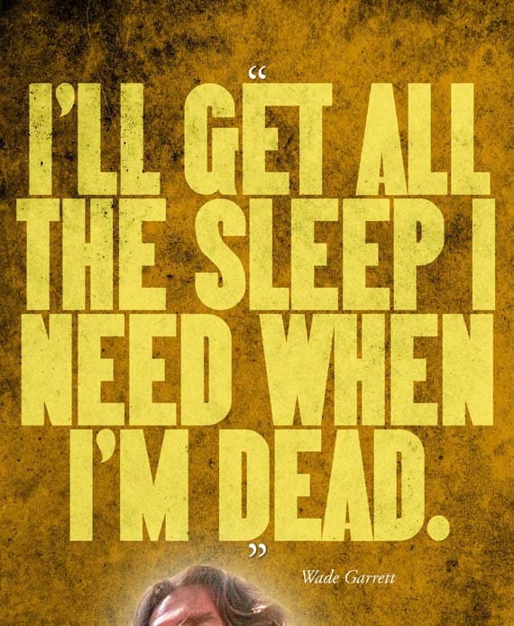 Wade Garrett Roadhouse Quotes