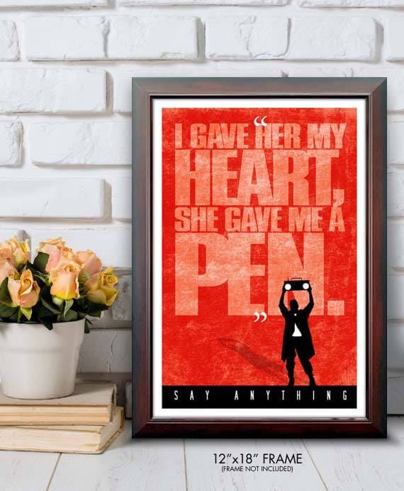 SAY ANYTHING: PEN Quote Poster (12"x18") - Etsy