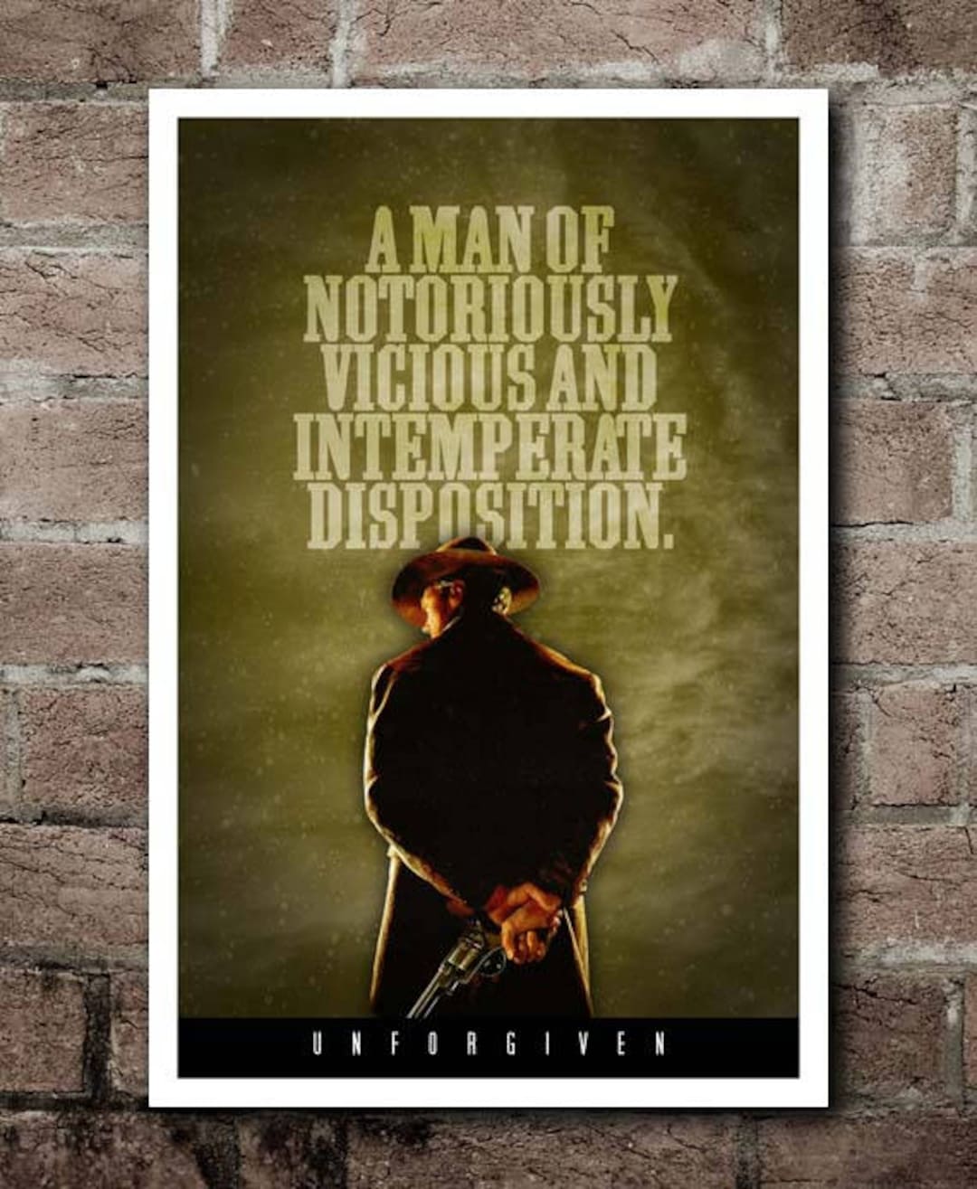 UNFORGIVEN "man of Notoriously Vicious & Intemperate Disposition" Quote ...