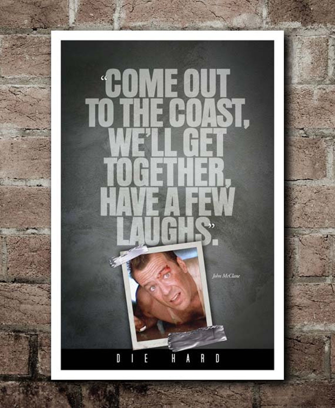 DIE HARD "have A Few Laughs" Quote Poster (12"x18") - Etsy