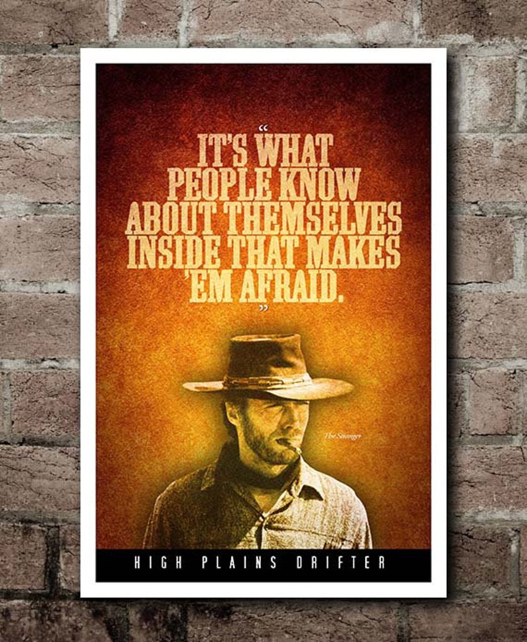 High Plains Drifter "makes "em Afraid" Quote Poster (12"x18") - Etsy
