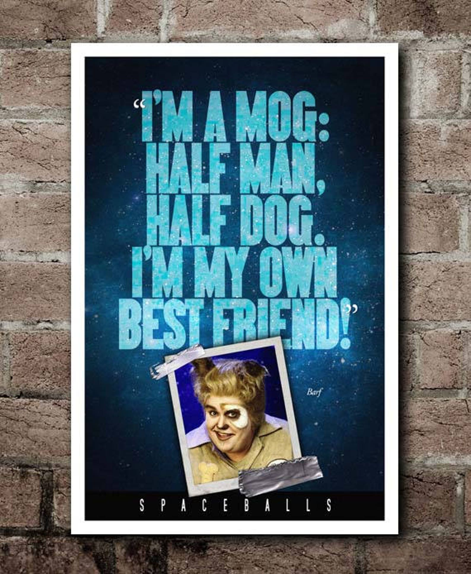 SPACEBALLS Barf i'm A Mog Quote Poster - Etsy