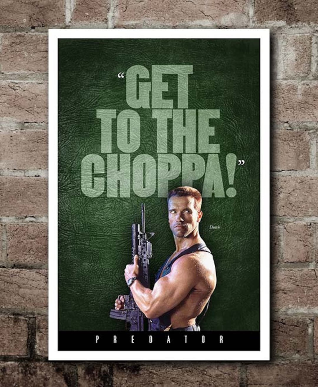 Predator "choppa" Quote Poster (12"x18") - Etsy