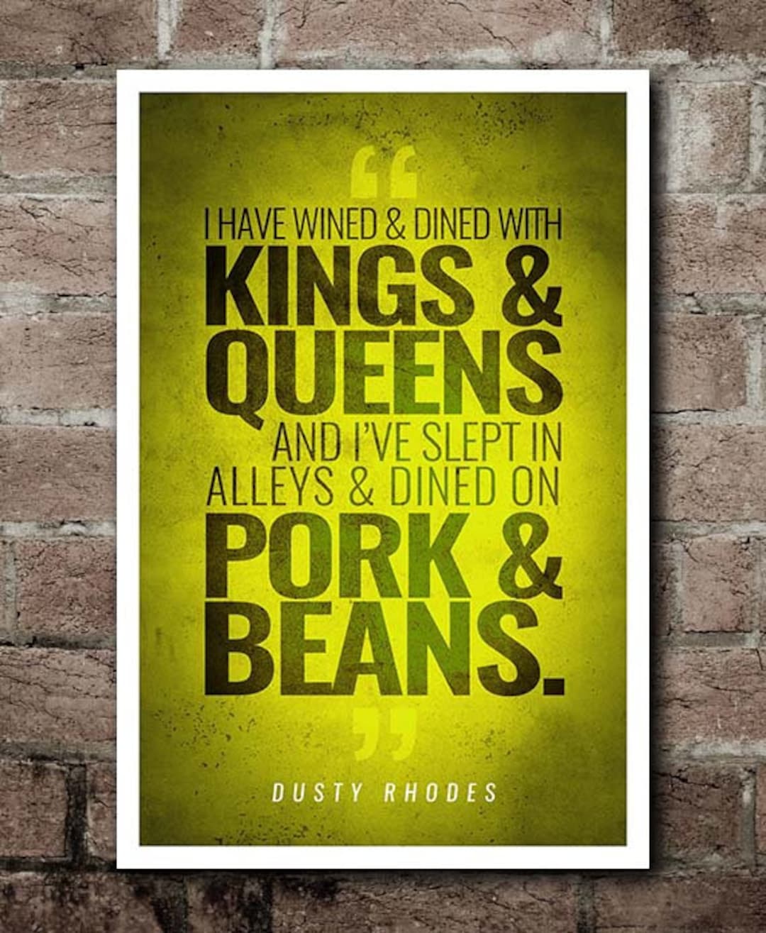Dusty Rhodes Pork And Beans Quote Poster 12x18 Etsy
