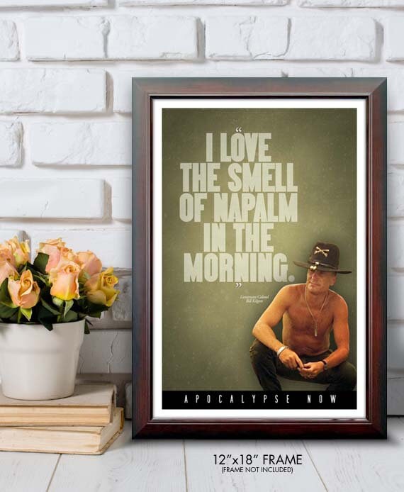 Apocalypse Now "napalm" Quote Poster (12"x18") - Etsy