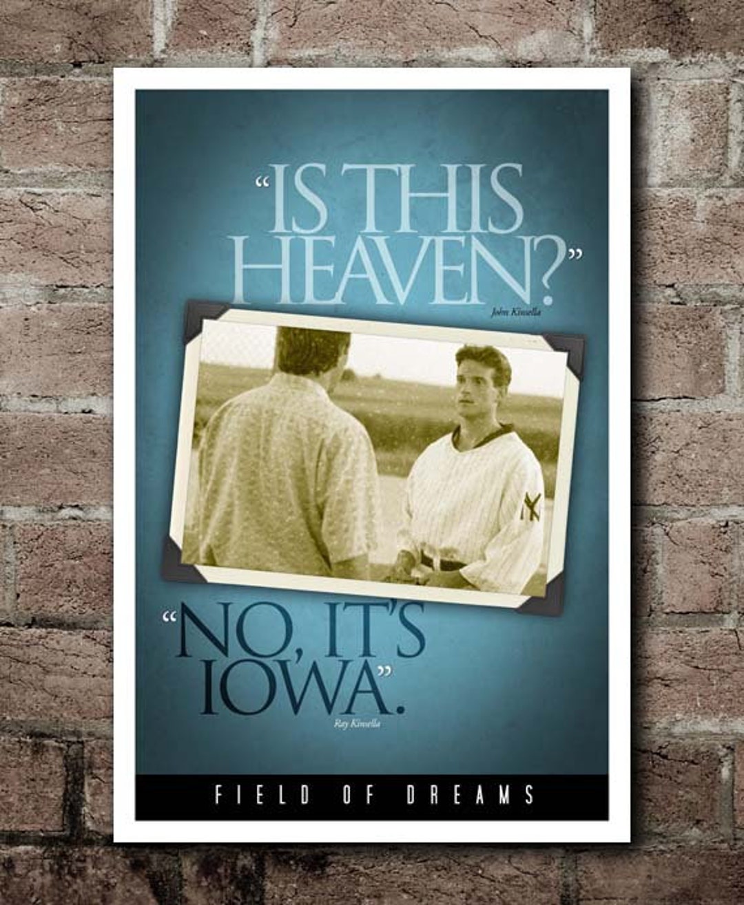 Field of Dreams "is This Heaven?" "no. It's Iowa." Quote Poster (12"x18 ...