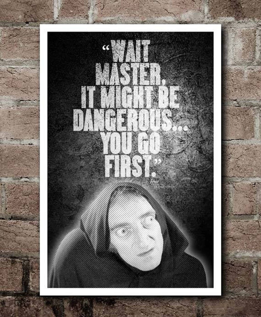 Young Frankenstein Igor Quote Poster 12 X18 Etsy