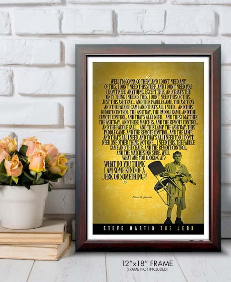 THE JERK i Need Quote Poster 12x18 - Etsy