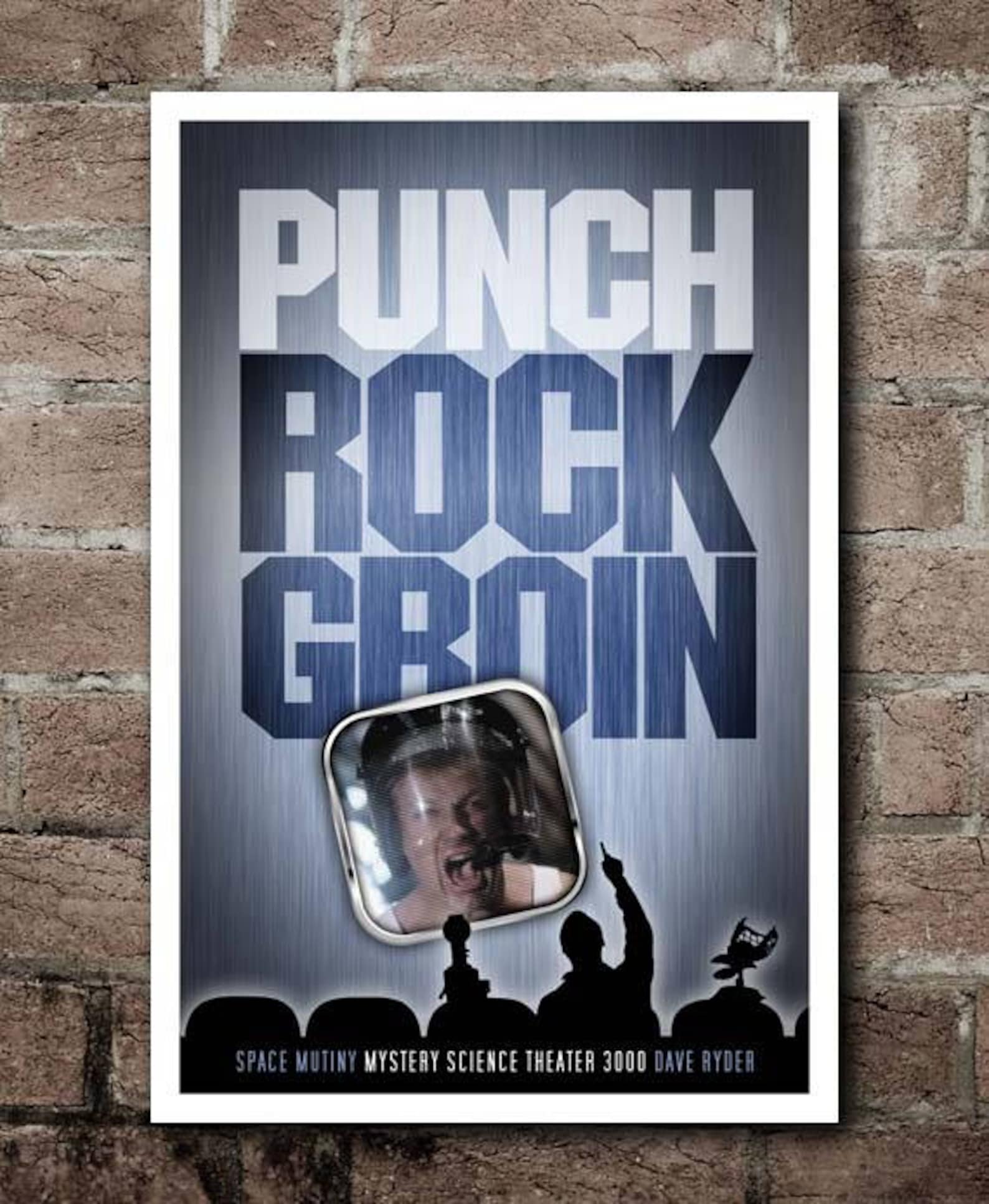 MST3K Space Mutiny Punch Rockgroin RYDER Nickname (12"x18") - Etsy