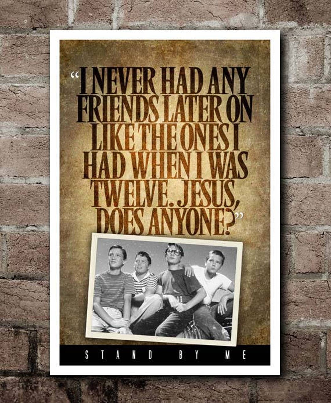 Stand by Me "friends" Quote Poster (12"x18") - Etsy