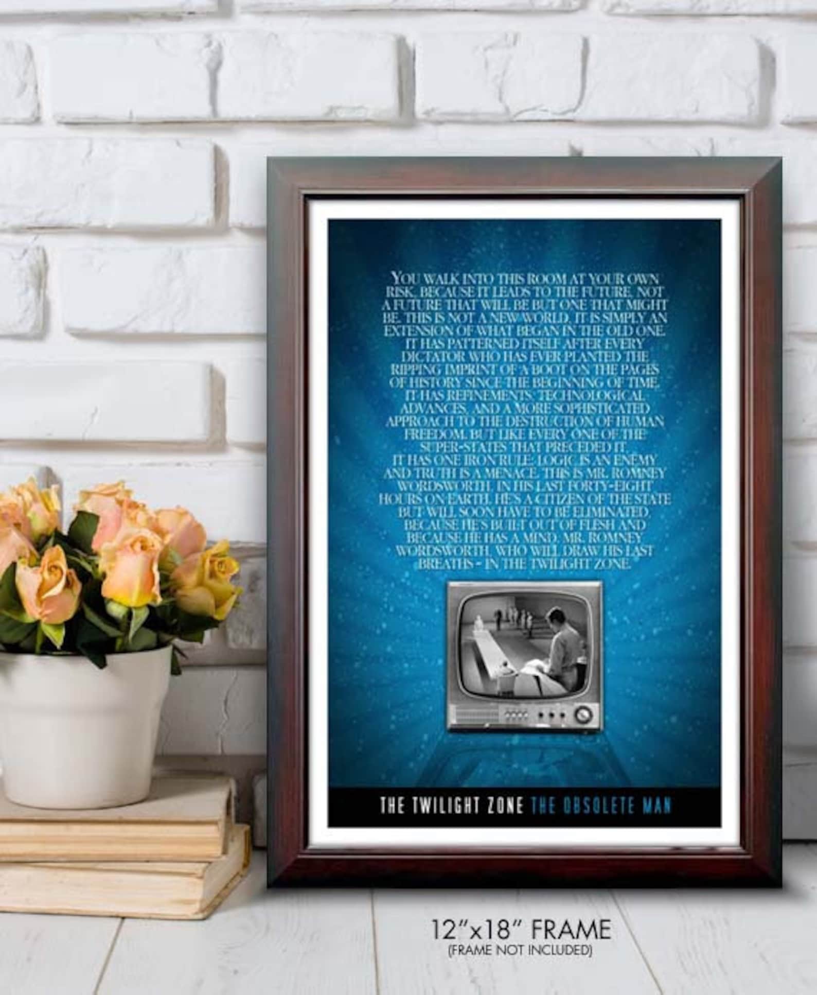 The Twilight Zone "the OBSOLETE Man" Quote Poster (12"x18") - Etsy