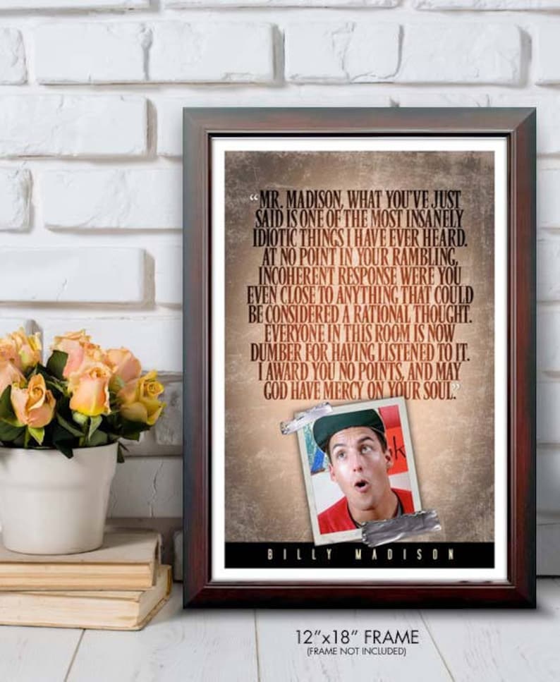 Billy Madison "god Have Mercy on Your Soul" Quote Poster (12"x18") - Etsy