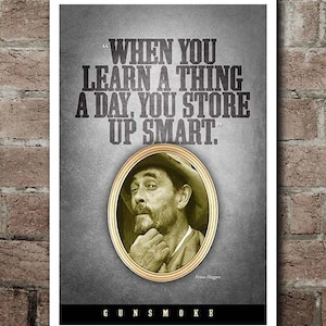 GUNSMOKE Festus "store up Smart" Quote Poster (12"x18") - Etsy