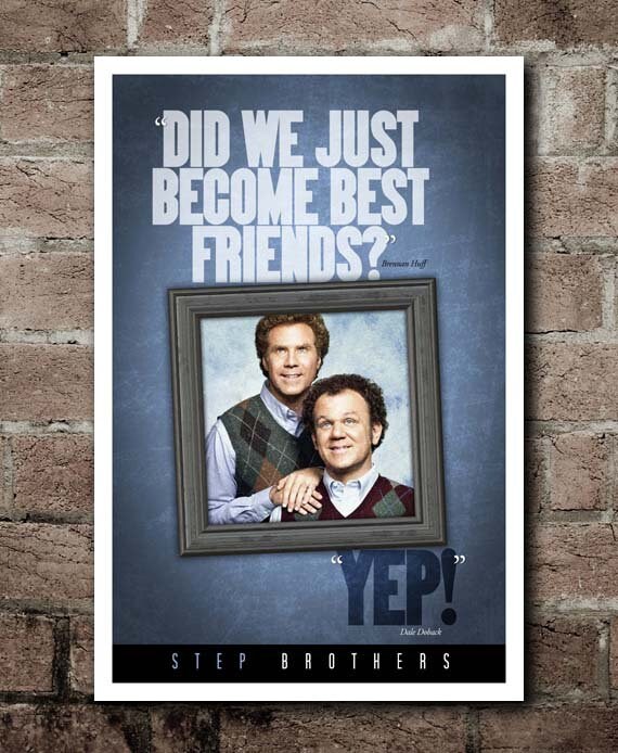 Step Brothers Best Friends