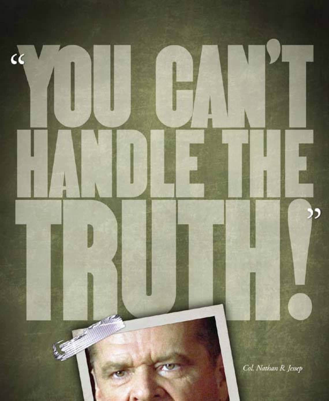 A Few Good Men you Can't Handle the Truth - Etsy