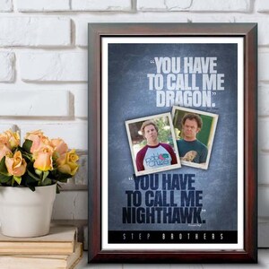 Step Brothers "dragon/nighthawk" Quotes Poster (12"x18") - Etsy