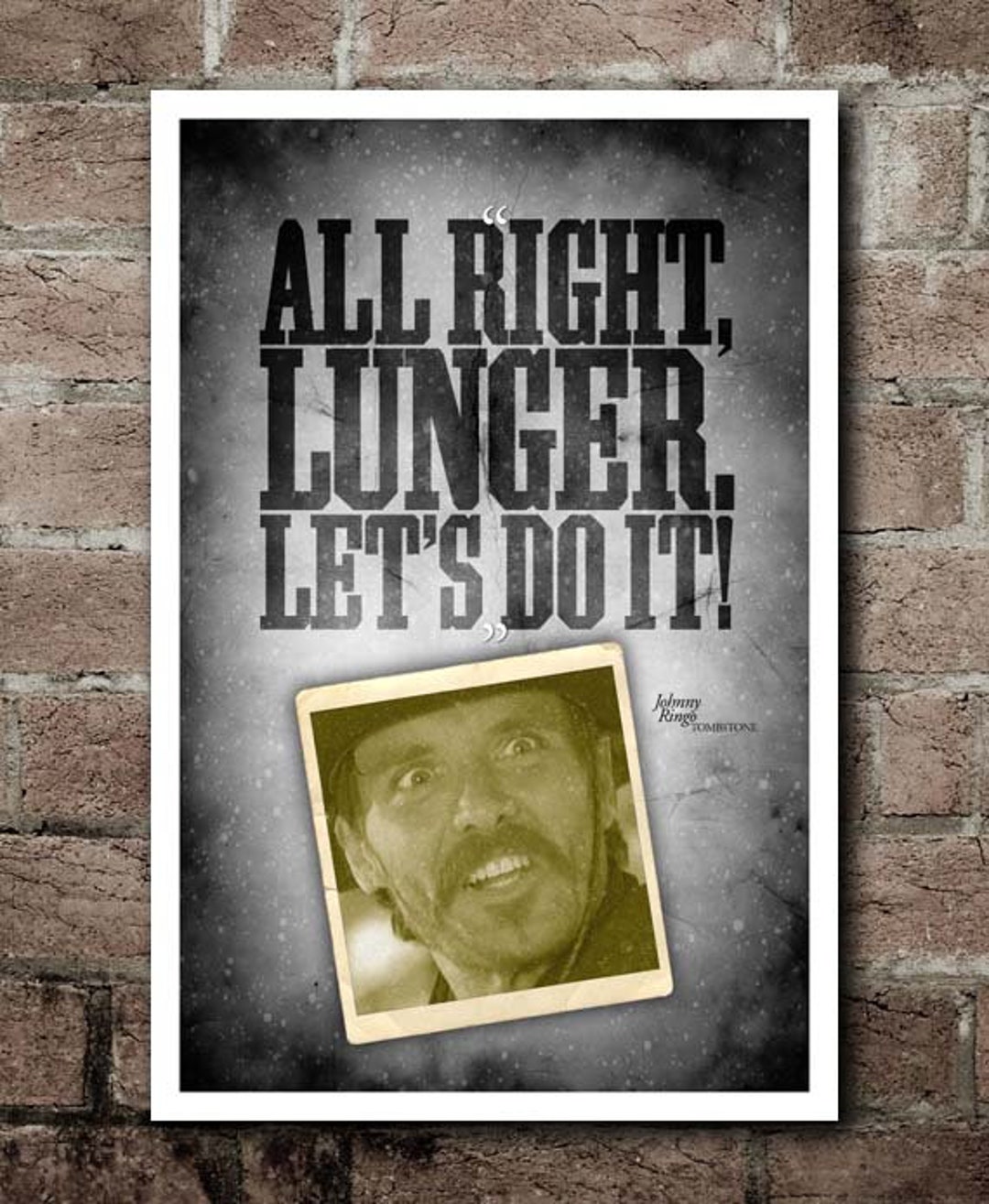 TOMBSTONE Johnny Ringo "lunger" Quote Poster (12"x18") - Etsy
