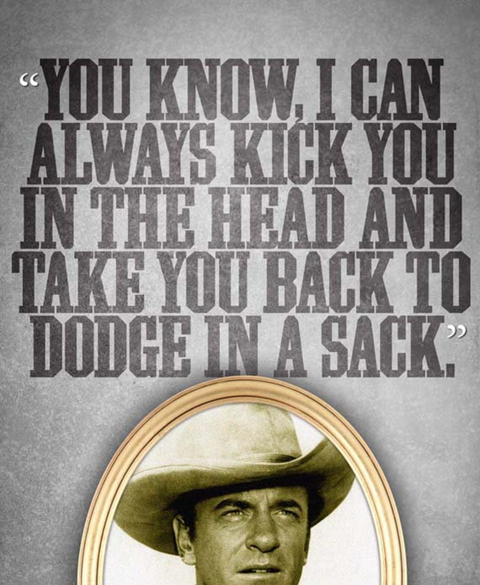 GUNSMOKE Matt Dillon "back to Dodge in A Sack" Quote Poster (12"x18 ...