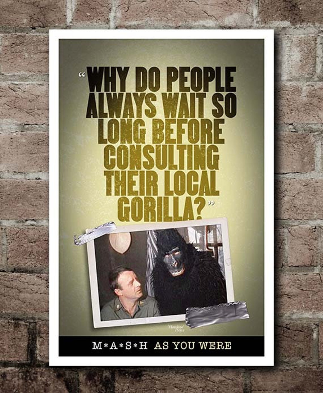 M*A*S*H Hawkeye "gorilla" Quote Poster (12"x18") - Etsy