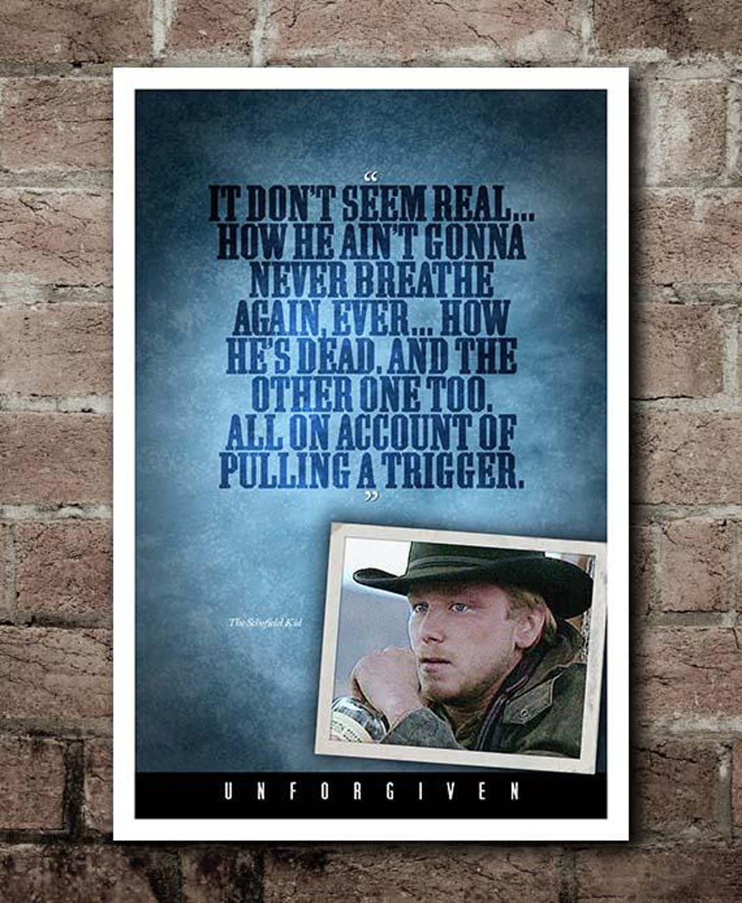 Unforgiven "it Don't Seem Real..." Quote Poster (12"x18") - Etsy