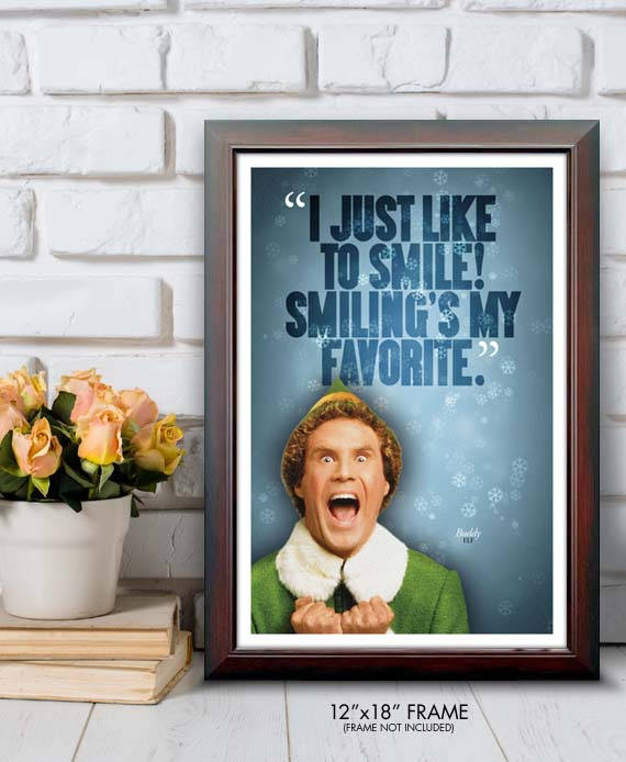 ELF smiling's My Favorite Quote Poster - Etsy