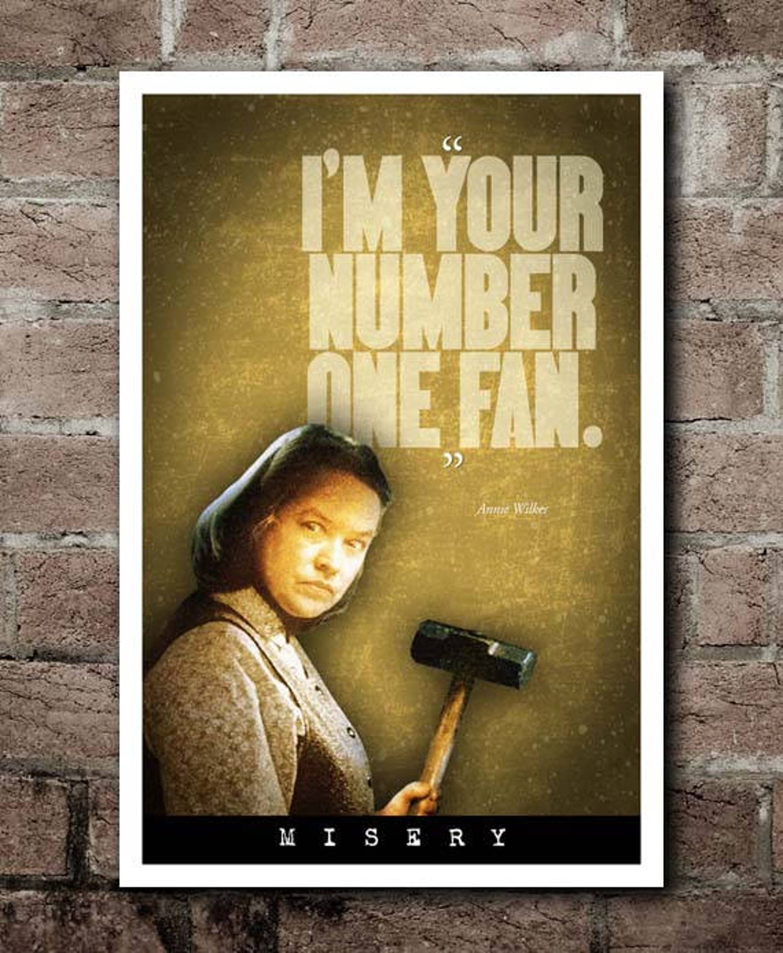 MISERY i Am Your Number One Fan Quote Poster | Etsy