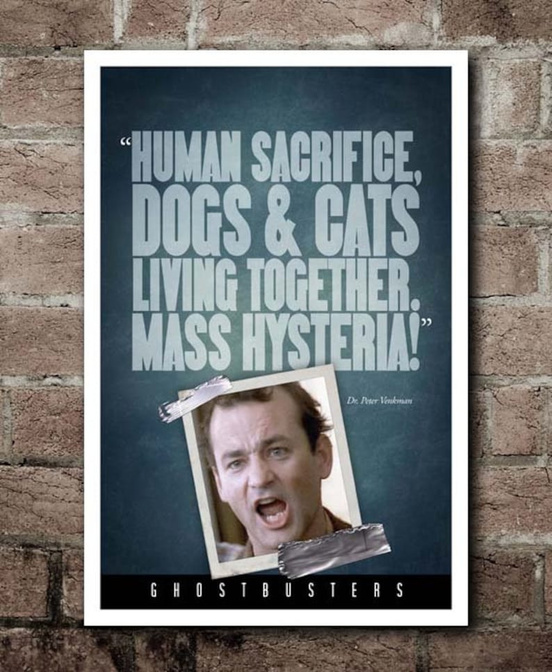 GHOSTBUSTERS Dogs & Cats Mass Hysteria Quote - Etsy.de